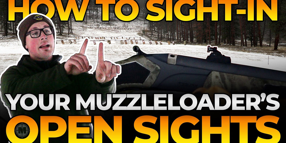 How to Sight-In Your Open-Sight Muzzleloader | Muzzle-Loaders.com